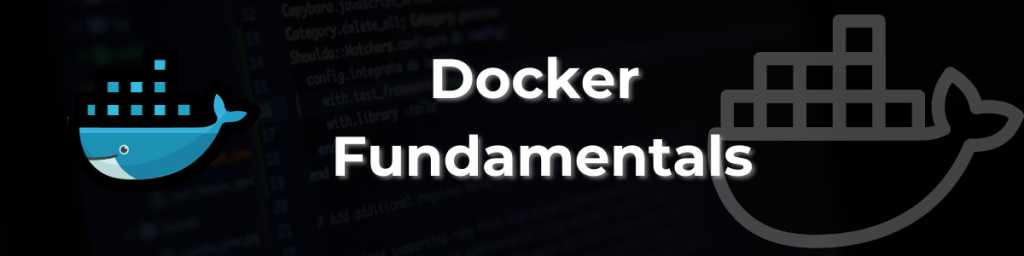 Docker Fundamentals - Atlas Akademi